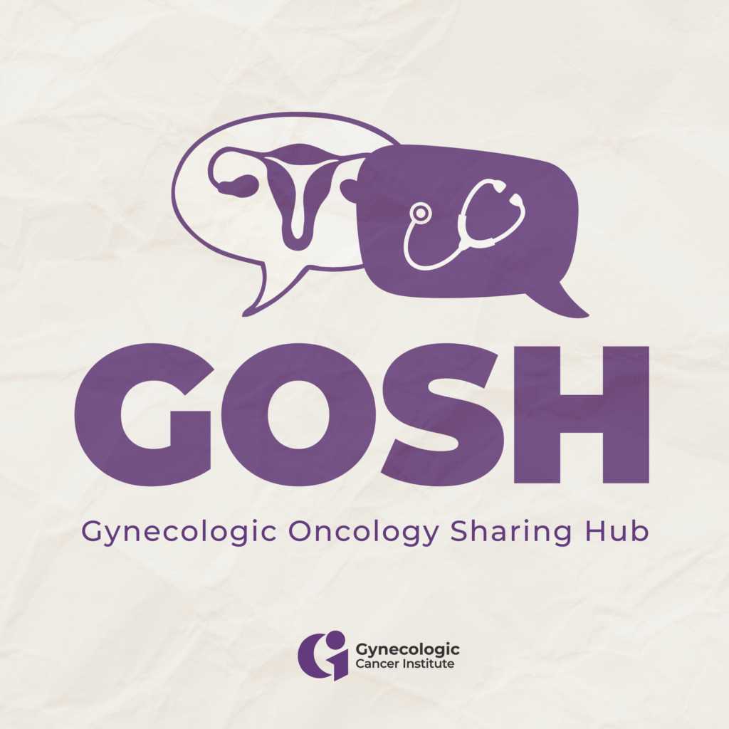 GOSH Podcast - Gynecologic Cancer Initiative